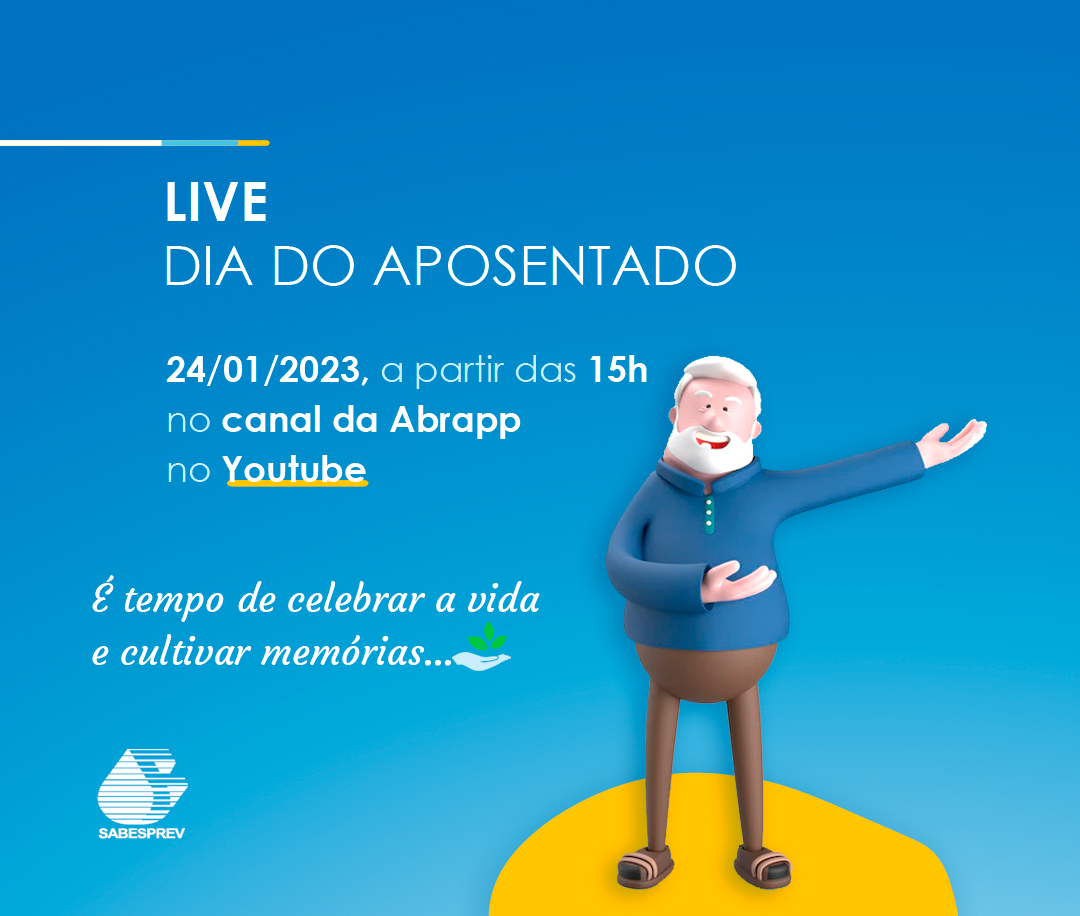 Participe da Live do Dia do Aposentado 2023 | SABESPREV